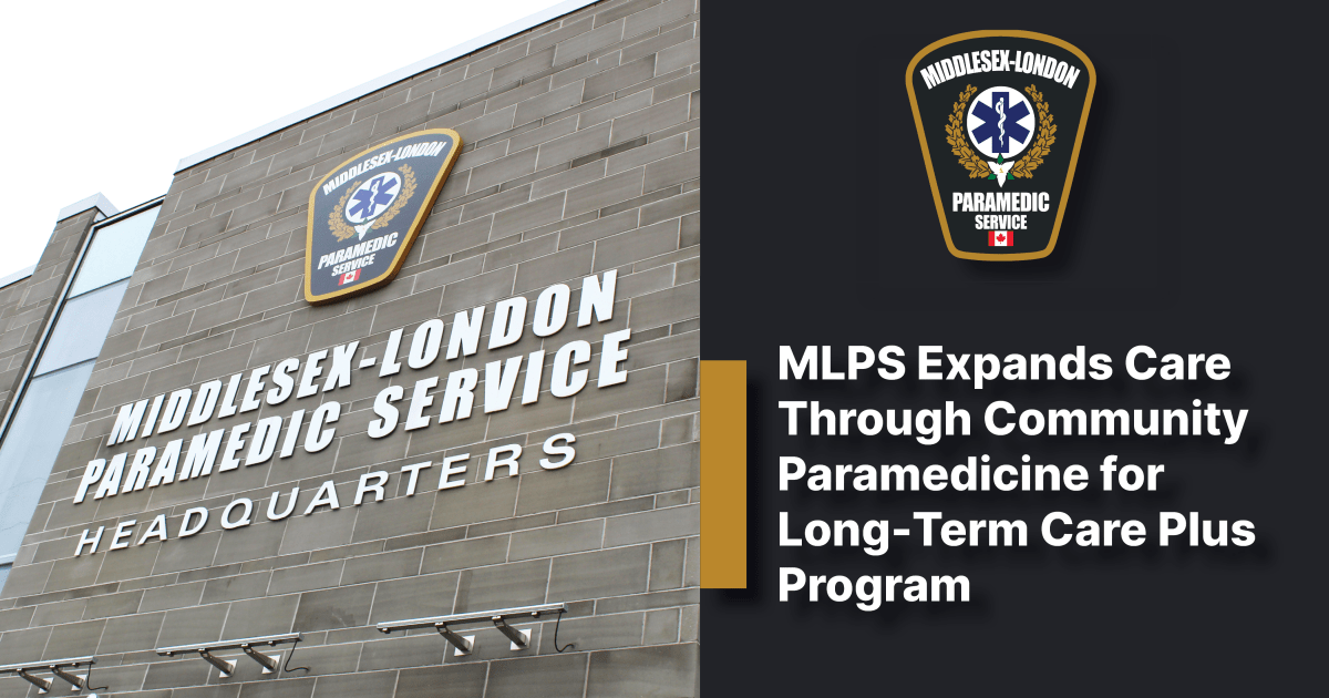 Middlesex-London Paramedic Service Expands Care Through Community ...